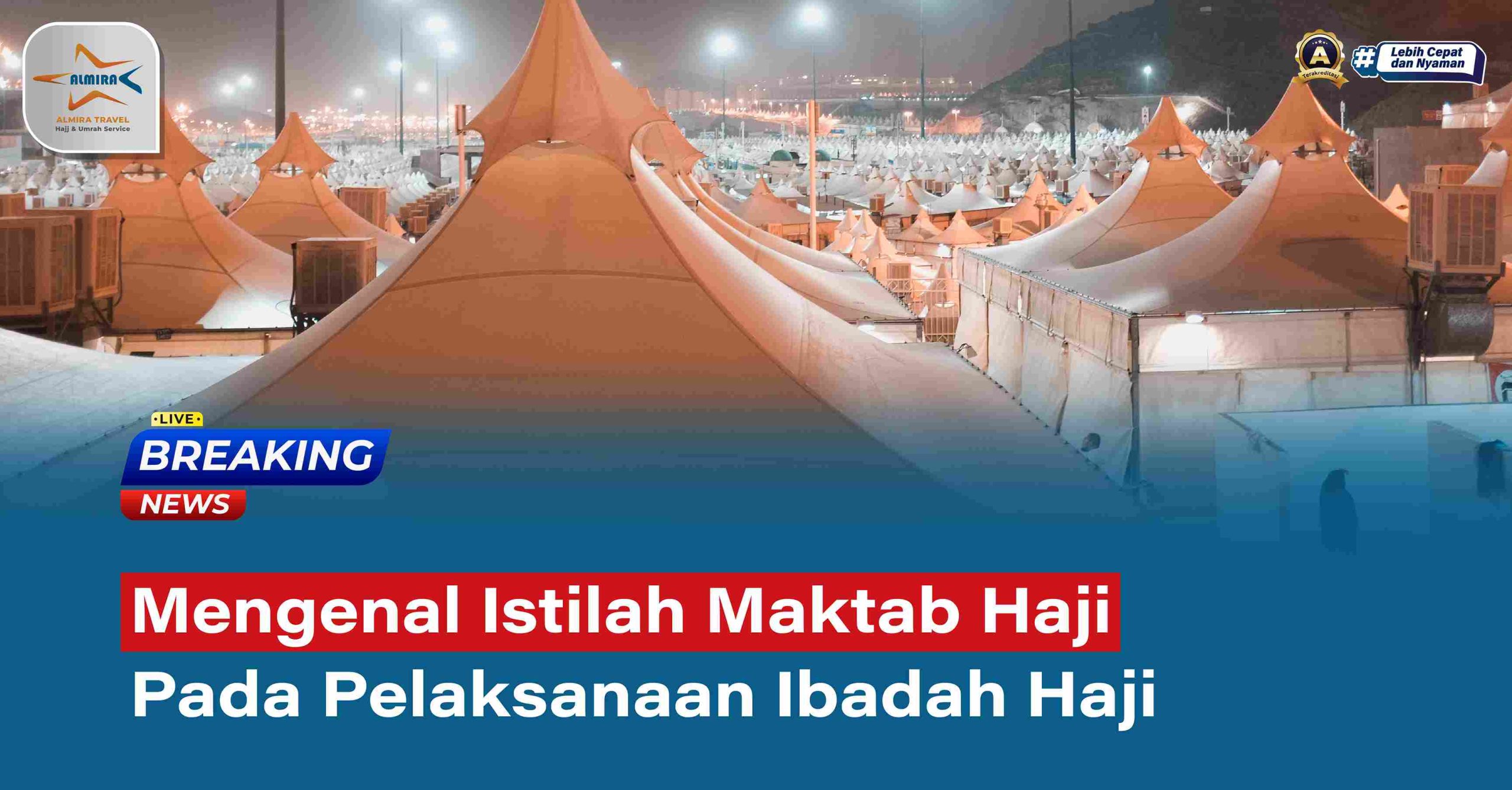 Mengenal Istilah Maktab Haji beserta Peranannya
