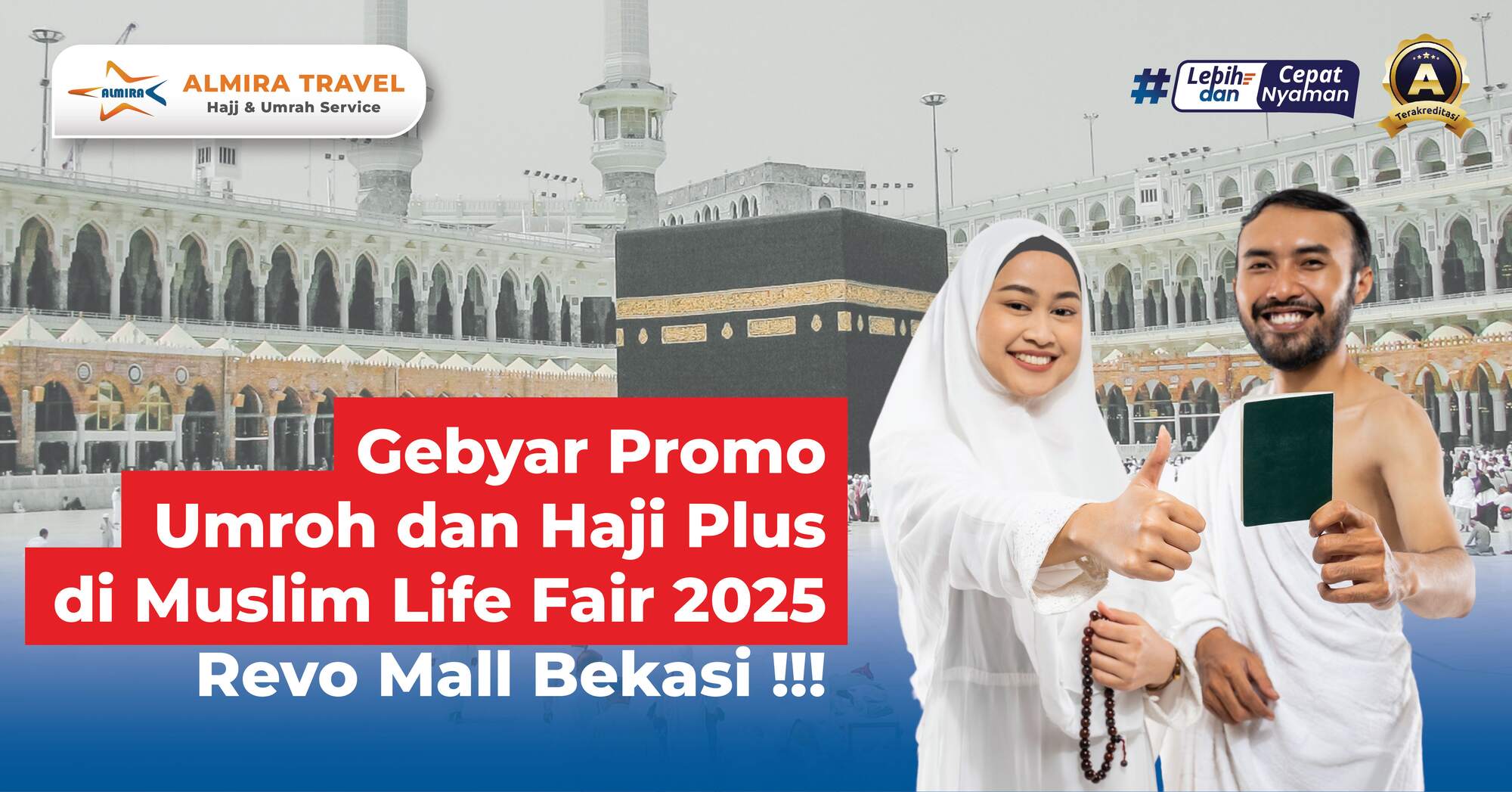 Muslim Life Fair 2025: Gebyar Promo Umroh & Haji Plus